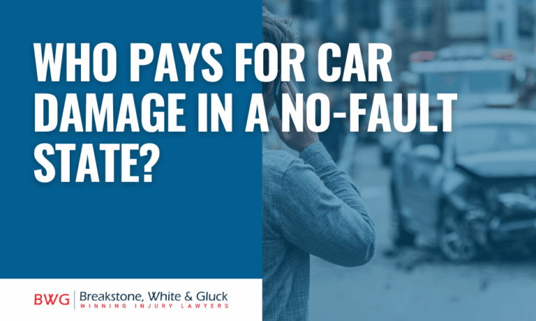 Who Pays for Car Damage in a No-Fault State? - Breakstone, White & Gluck